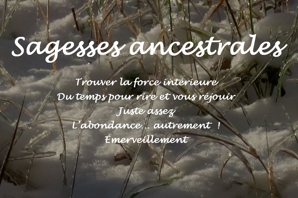 Sagesses ancestrales - Pétillant de vie